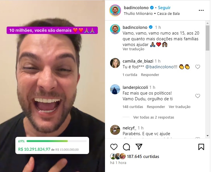 Badin, o Colono comemora arrecadação de R$ 10 milhões em campanha ...